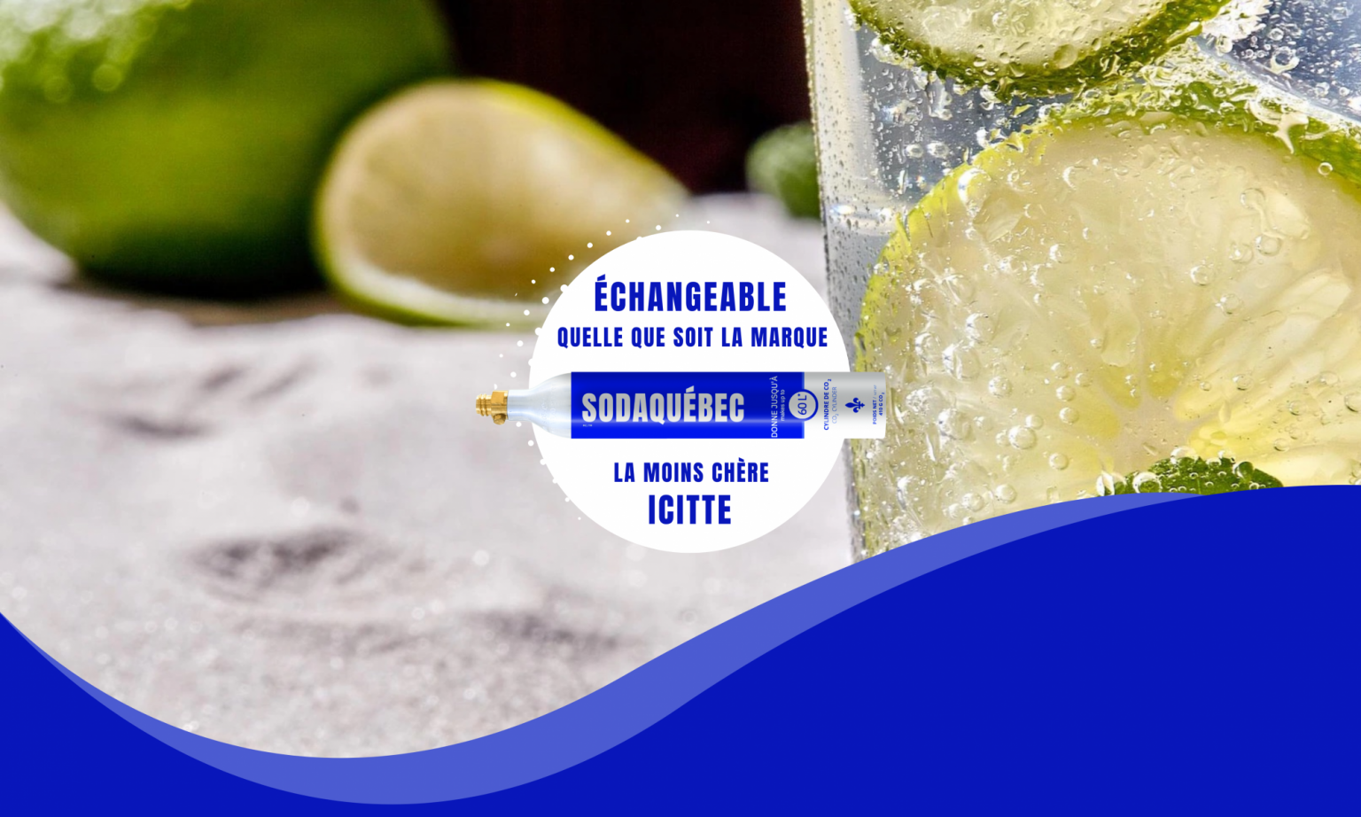 Bonbonne co2 - SodaQuébec - 50% moins chère